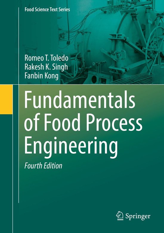 Food Science Text Series - Fundamentals of Food Process Engineering ...