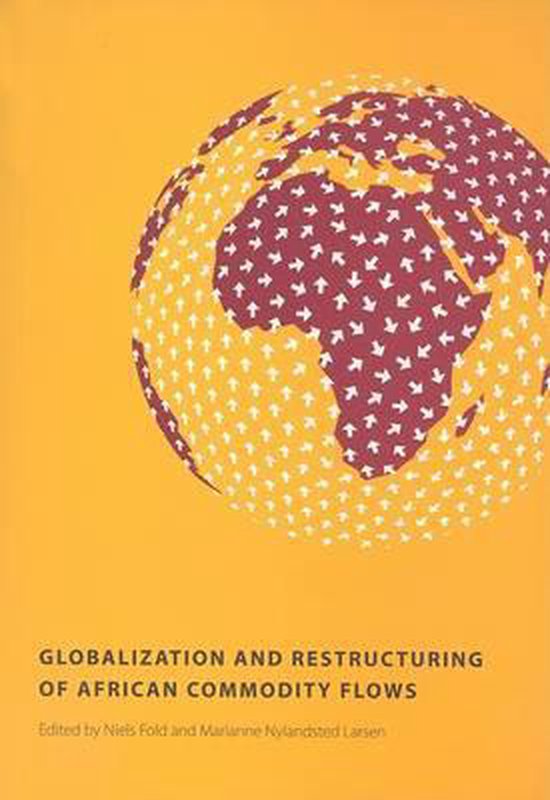 Globalization and Restructuring of African Commodity Flows ...