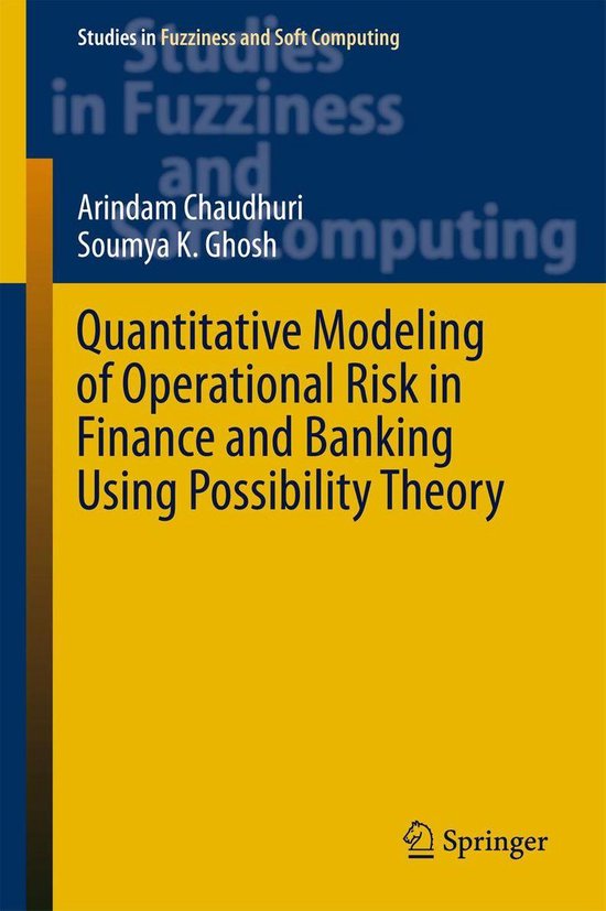 Studies in Fuzziness and Soft Computing 331 - Quantitative Modeling of Operational... | bol