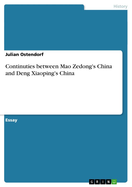 Continuties between Mao Zedong's China and Deng Xiaoping's China (ebook ...