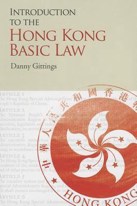 Introduction to the Hong Kong Basic Law | 9789888139491 | Danny ...