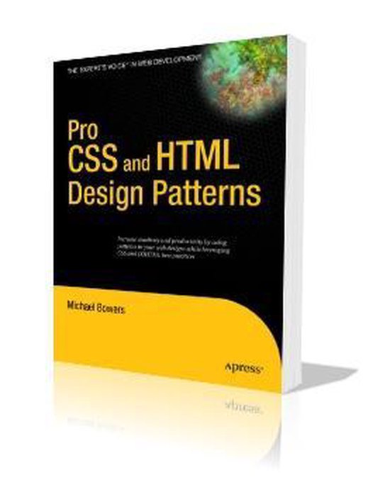 Pro CSS and HTML Design Patterns, Michael Bowers | 9781590598047 ...