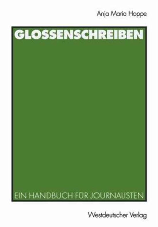 Glossenschreiben, Anja Maria Hoppe | 9783531135397 | Boeken | bol.com