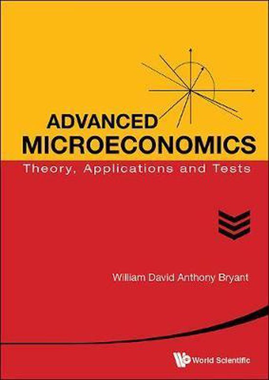 Advanced Microeconomics | 9789814508209 | William David Anthony Bryant ...