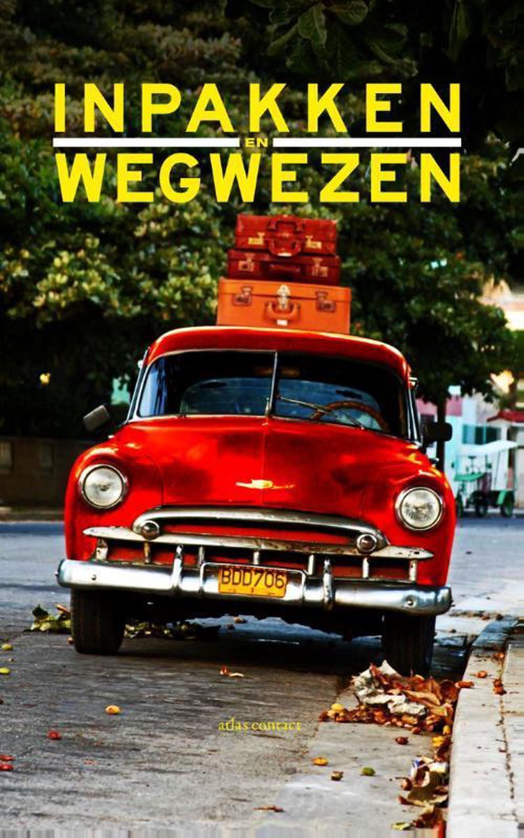 Inpakken en wegwezen 2013, Atlas Contact, Uitgeverij | 9789025440459 ...