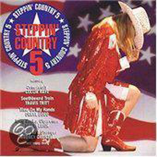 Steppin' Country 5, various artists | CD (album) | Muziek | bol.com