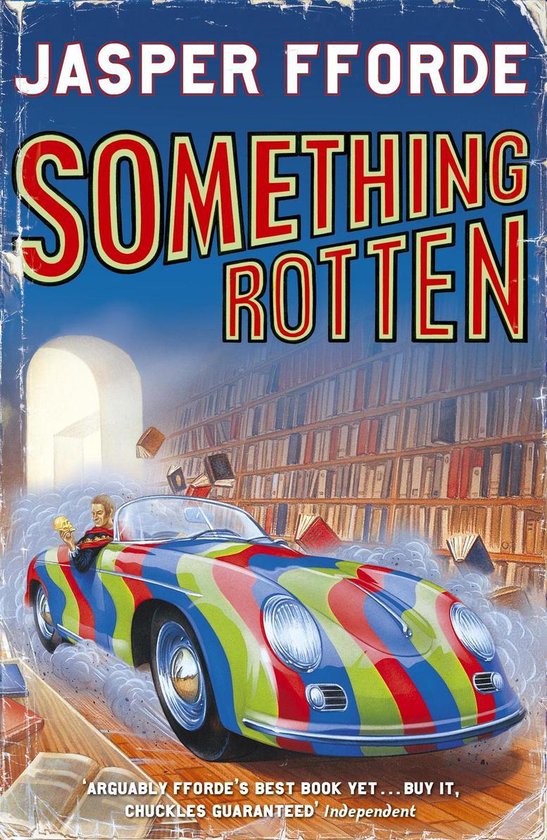 Something Rotten (ebook), Jasper Fforde | 9781844569229 | Boeken | bol.com
