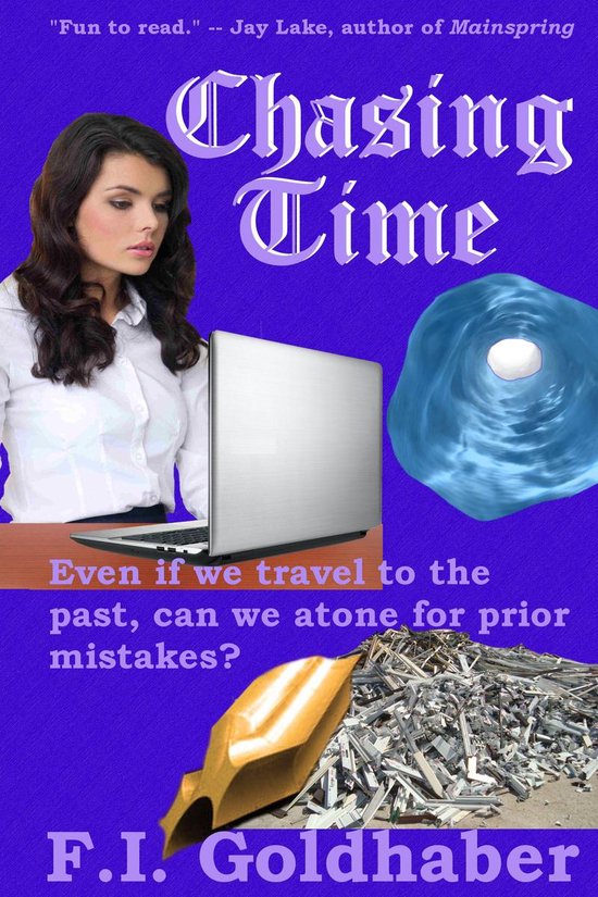 Chasing Time (ebook), F.I. Goldhaber | 9781310862441 | Boeken | bol.com