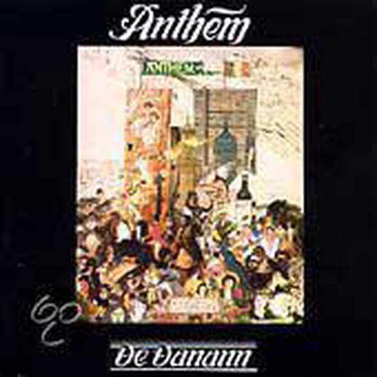 De Dannan - Anthem (CD), de Danann | CD (album) | Muziek | bol.com