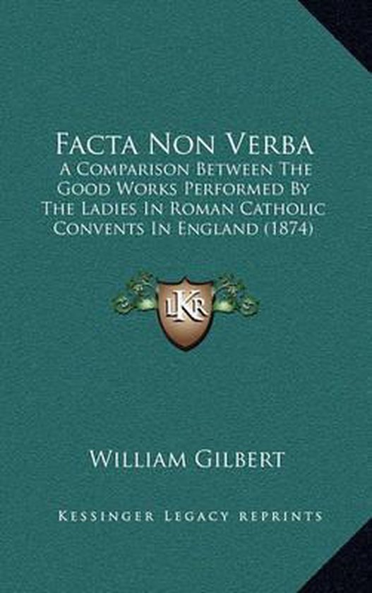 Facta Non Verba, William Gilbert | 9781168589392 | Boeken | bol.com