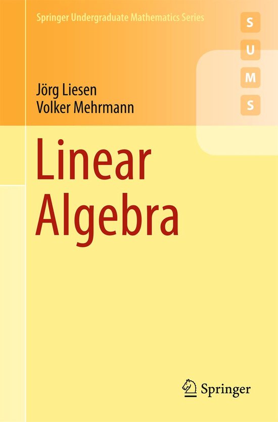 Springer Undergraduate Mathematics Series - Linear Algebra (ebook ...