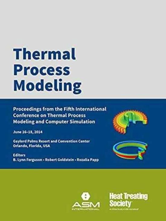 Thermal Process Modeling | 9781627080682 | Boeken | bol.com
