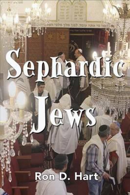 Sephardic Jews | 9781935604778 | Ron Duncan Hart | Boeken | bol.com