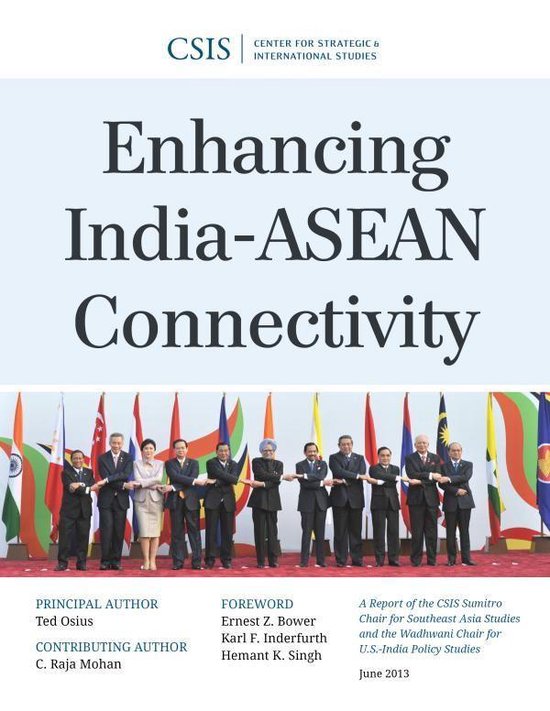 Enhancing India-ASEAN Connectivity (ebook), Ted Osius | 9781442225107 ...