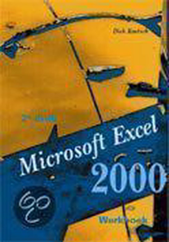 Microsoft Excel 2000 werkboek | 9789059060197 | Dick Knetsch | Boeken | bol