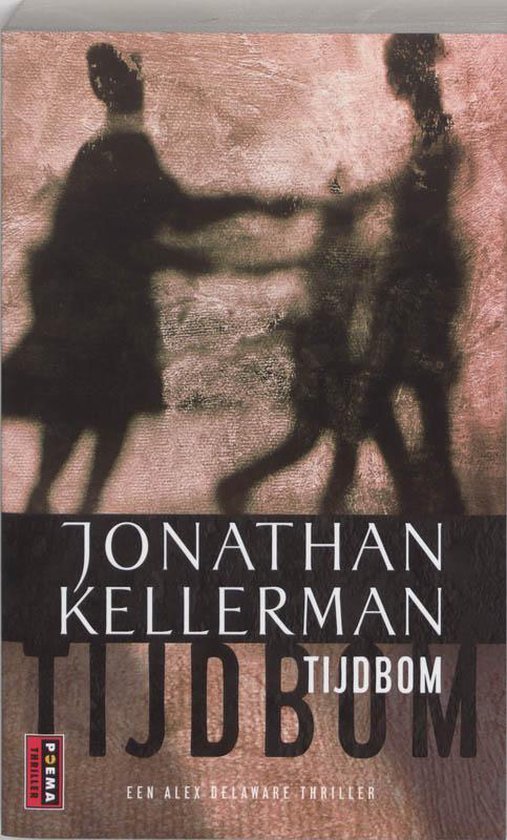 Tijdbom, Jonathan Kellerman | 9789024558919 | Boeken | bol