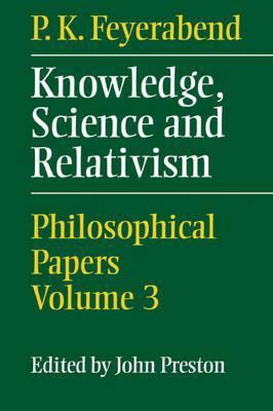 Knowledge, Science and Relativism | 9780521057271 | P. K. Feyerabend ...