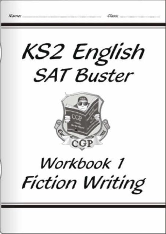 KS2 English Writing Buster - Fiction Writing - Book 1 | 9781841461618 ...
