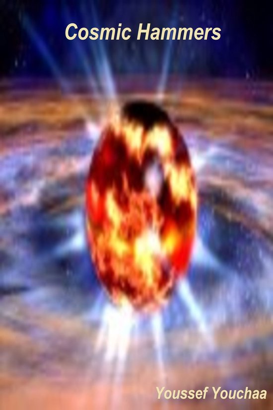 Cosmic Hammers (ebook), Youssef Youchaa | 9781310180347 | Boeken | bol.com