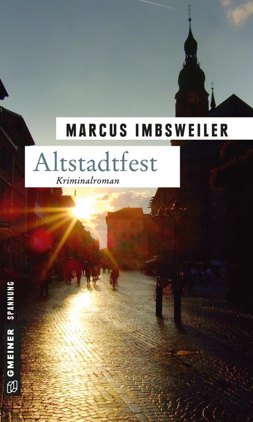 Privatdetektiv Max Koller 3 - Altstadtfest (ebook), Imbsweiler, Marcus ...
