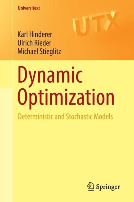 Dynamic Optimization: Deterministic and Stochastic Models ...