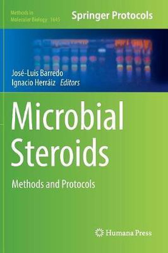 Methods in Molecular Biology- Microbial Steroids | 9781493984107 | Boeken | bol