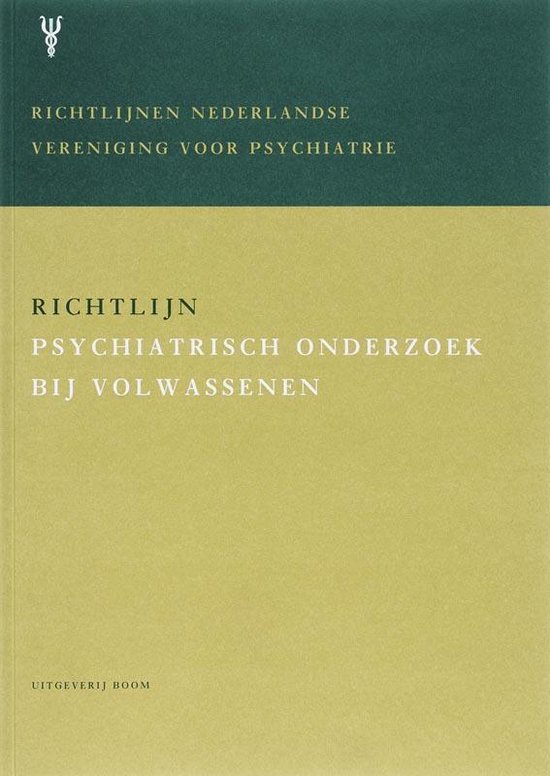 Richtlijn psychiatrisch onderzoek bij volwassenen | 9789085060116 | H.N. Sno | Boeken | bol