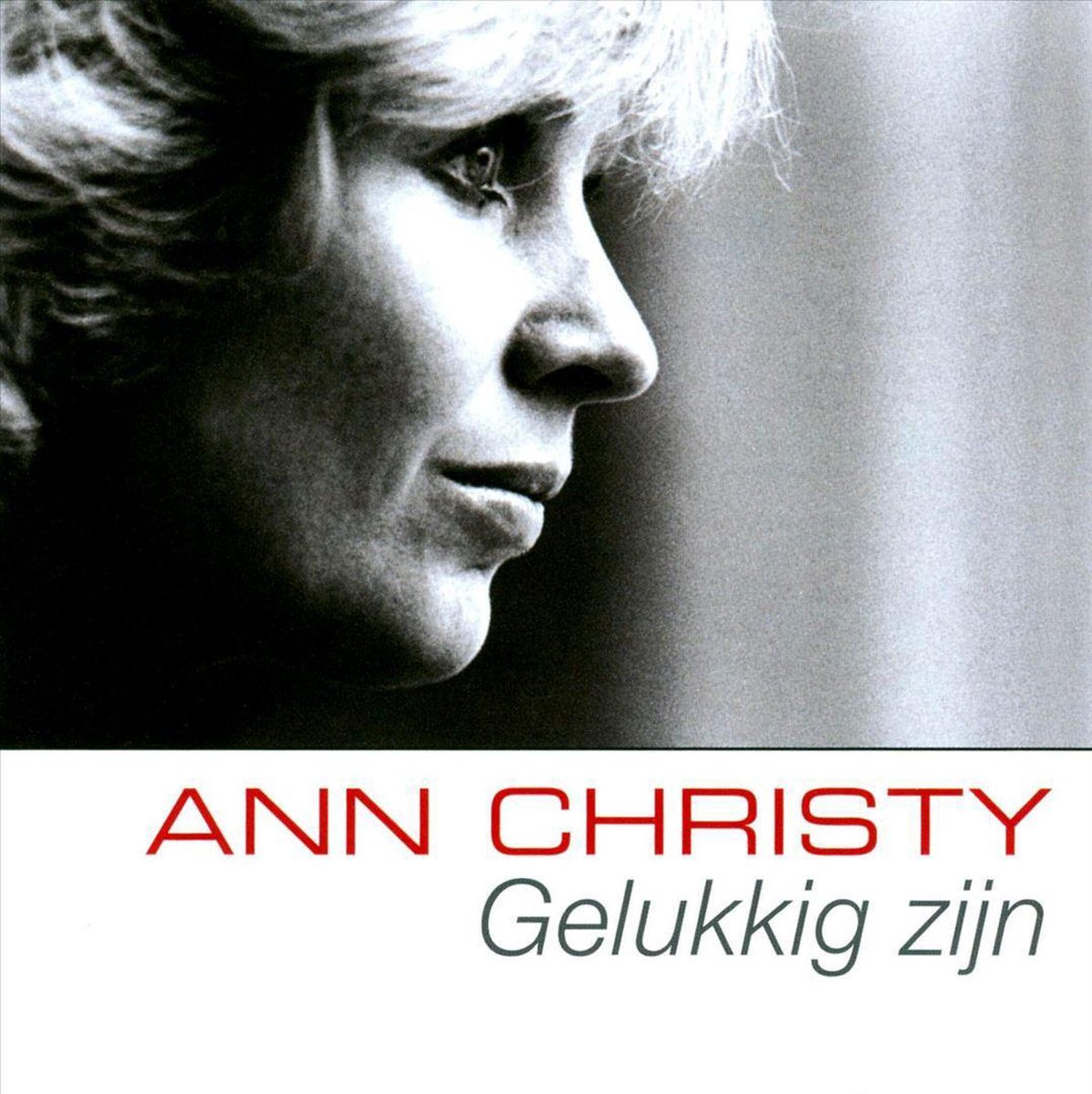 Gelukkig Zijn, Ann Christy | CD (album) | Muziek | bol