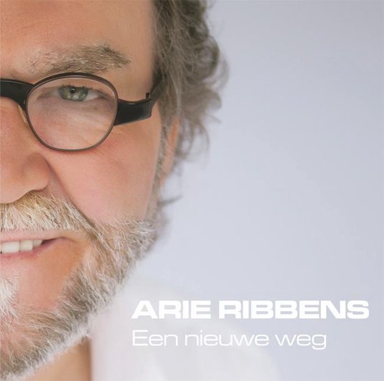 Een Nieuwe Weg, Arie Ribbens | CD (album) | Muziek | bol