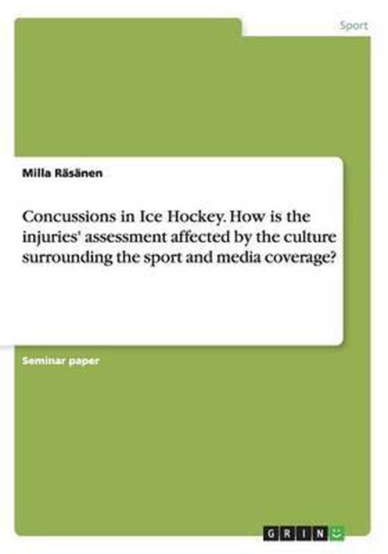 Concussions in Ice Hockey. How is the injuries' assessment affected by ...