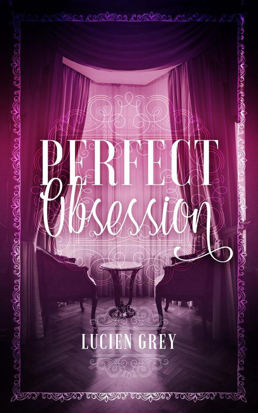 Perfect Obsession (ebook), Lucien Grey | 9781620048092 | Boeken | bol