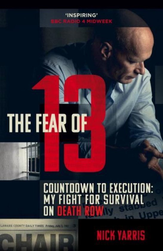 Fear of 13, Nick Yarris | 9781784756451 | Boeken | bol.com