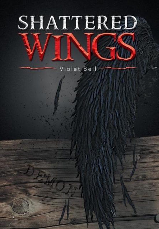 Shattered Wings, Violet Bell | 9781493150946 | Boeken | bol
