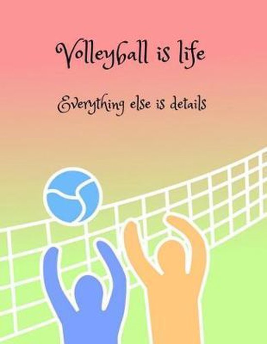Volleyball Is Life, Rokzilla Publishing | 9781790527533 | Boeken | bol.com