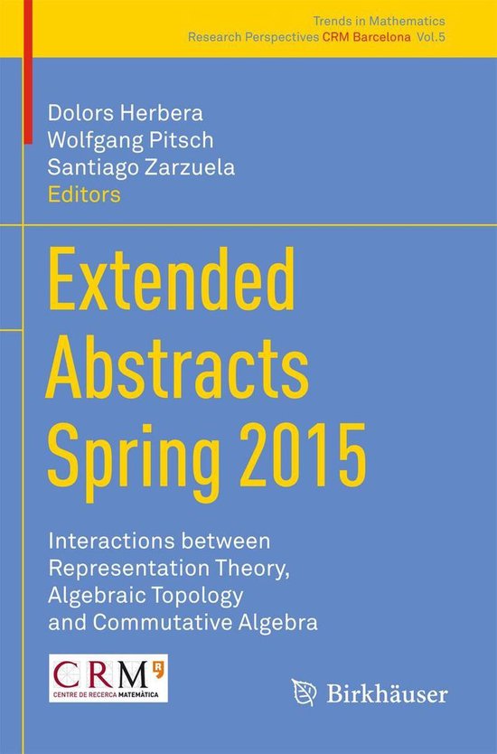 Trends in Mathematics 5 - Extended Abstracts Spring 2015 (ebook ...