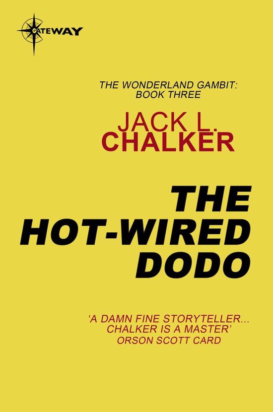 Wonderland Gambit - The Hot-Wired Dodo (ebook), Jack L. Chalker ...