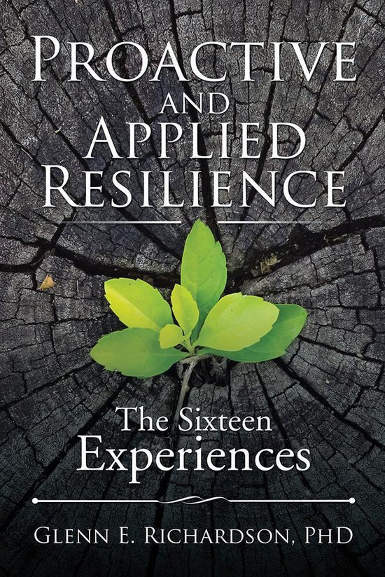 Proactive and Applied Resilience (ebook), Glenn E. Richardson ...