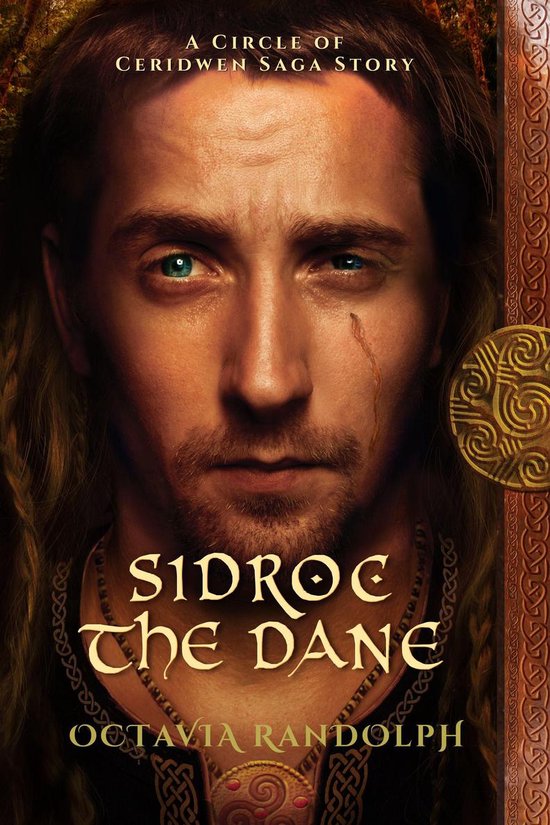 Sidroc the Dane: A Circle of Ceridwen Saga Story (ebook), Octavia ...