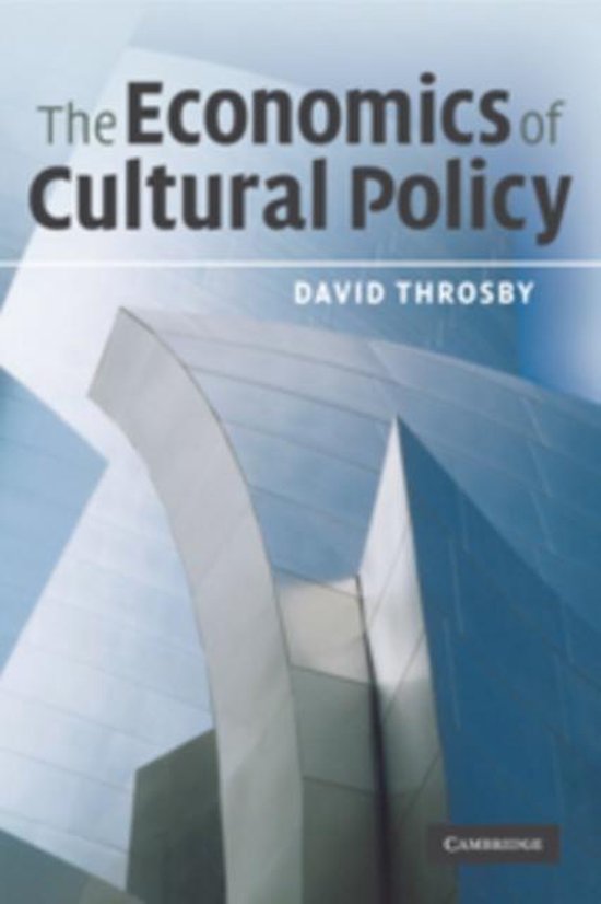 The Economics of Cultural Policy | 9780521687843 | David Throsby ...