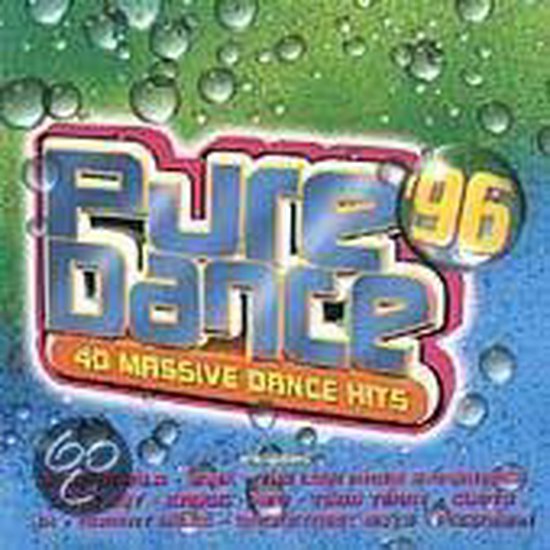 Pure Dance '96: 40 Massive Dance Hits, various artists | CD (album ...