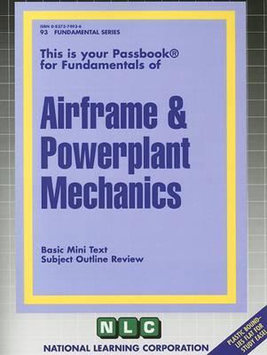 Airframe and Powerplant Mechanics, Jack Rudman | 9780837374932 | Boeken ...