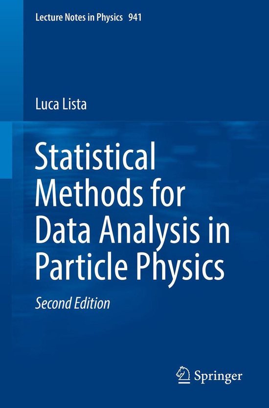 Lecture Notes in Physics 941 - Statistical Methods for Data Analysis in ...