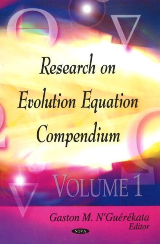 Research on Evolution Equation Compendium | 9781604567526 | Boeken ...