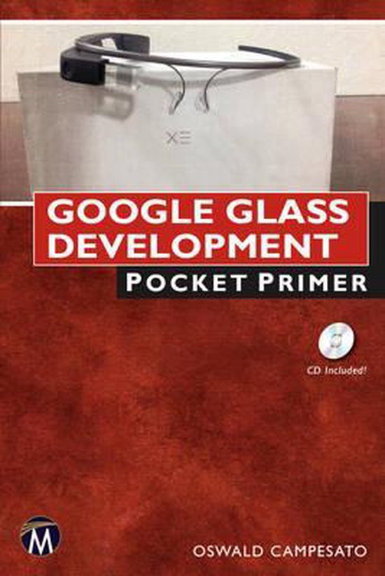 Google Glass Development | 9781937585389 | Oswald Campesato | Boeken ...