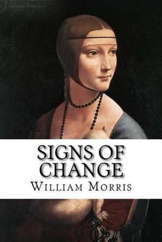 Signs of Change | 9781522732136 | William Morris | Boeken | bol.com