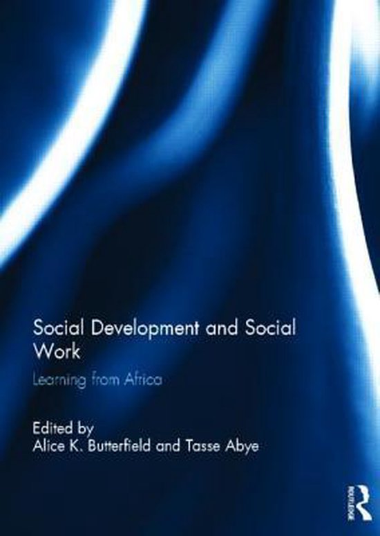 Social Development and Social Work | 9780415528160 | Boeken | bol.com
