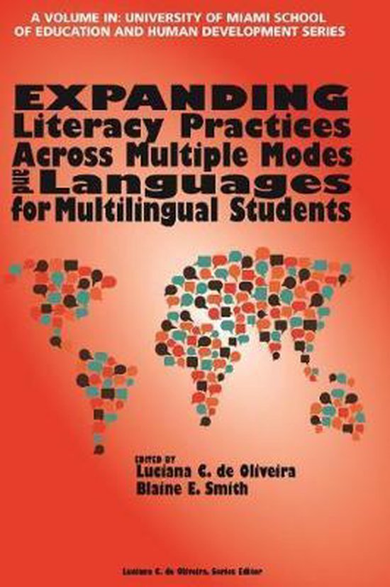 Expanding Literacy Practices Across Multiple Modes and Languages for ...