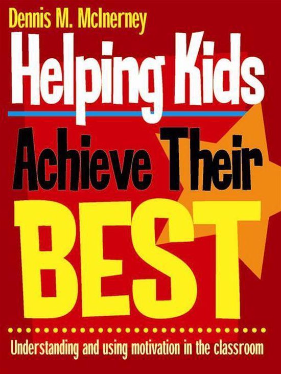 Helping Kids Achieve Their Best (ebook), Dennis M Mcinerney ...