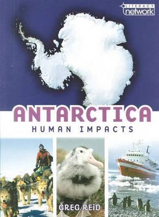 Literacy Network Middle Primary Upp Topic4:Human Impacts Antarctica ...