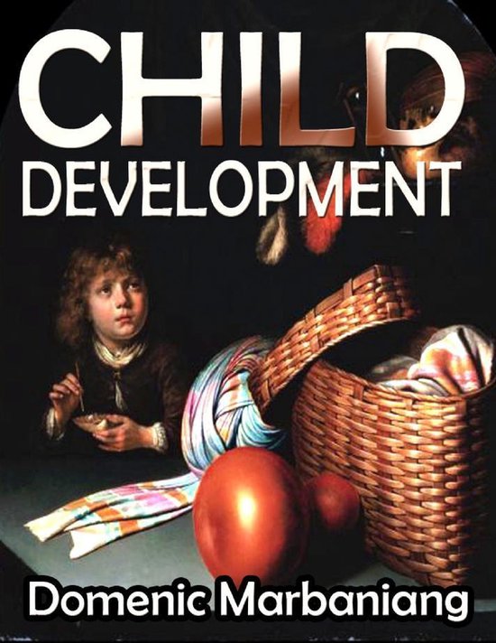 Child Development (ebook), Domenic Marbaniang | 9781300999683 | Boeken ...
